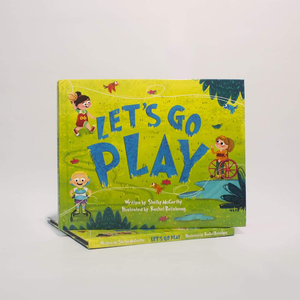 Let’s Go Play: A Children’s Book About Adaptive Equipment and Inclusion ...